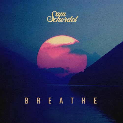 Amazon Music Unlimited - Sam Scherdel 『Breathe』