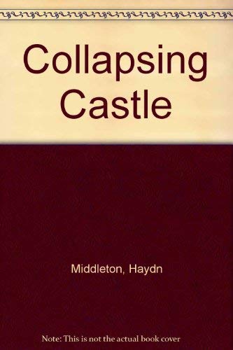 The Collapsing Castle: Middleton, Haydn: 9780345367976: Amazon.com: Books