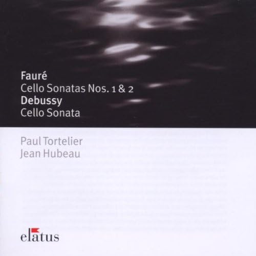 Faure: Cello Sonatas 1-2, Elegie op.24 / Debussy: Cello Sonata: Amazon ...