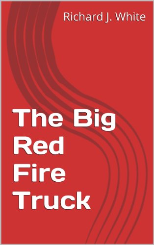 Amazon | The Big Red Fire Truck (English Edition) [Kindle edition] by ...