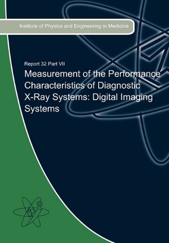 Measurement of the Performance Characteristics of Diagnostic X-Ray ...