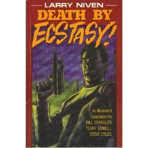 Death by Ecstasy: Illustrated Adaptation of the Larry Niven Novella ...