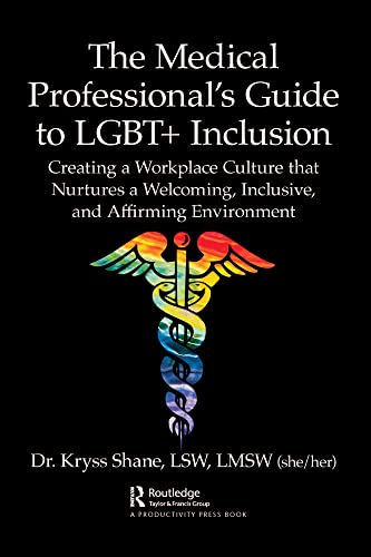 Amazon.com: The Medical Professional's Guide to LGBT+ Inclusion ...