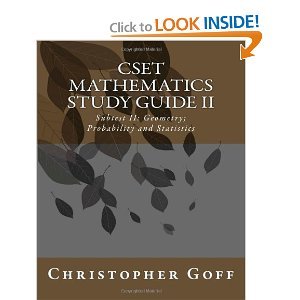 CSET Mathematics Study Guide IISubtest IIGeometry; Probability and ...