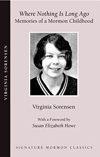 Where Nothing Is Long Ago: Memories of a Mormon Childhood - Kindle ...
