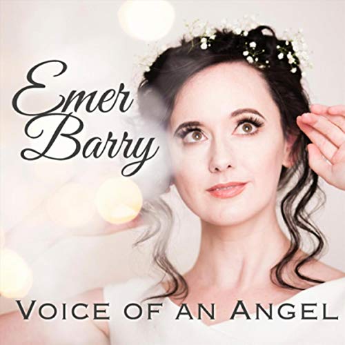 Play Voice of an Angel by Emer Barry on Amazon Music