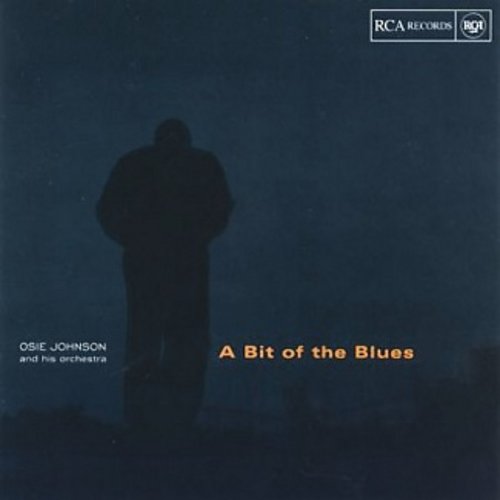 Johnson, Osie - A Bit of the Blues - Amazon.com Music