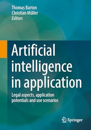 Buy Artificial Intelligence in Application: Legal Aspects, Application Potentials and Use ...