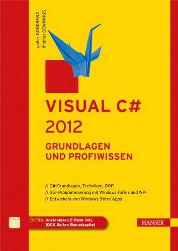 Amazon.co.jp: Visual C# 2012. Grundlagen und Profiwissen : 本