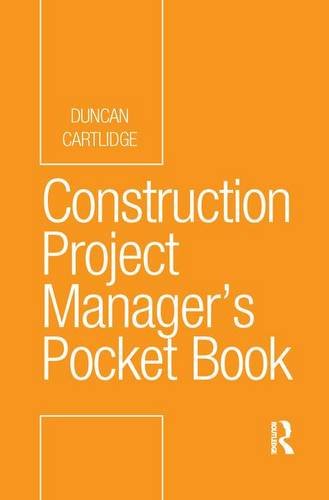 Construction Project Manager's Pocket Book: Cartlidge, Duncan ...