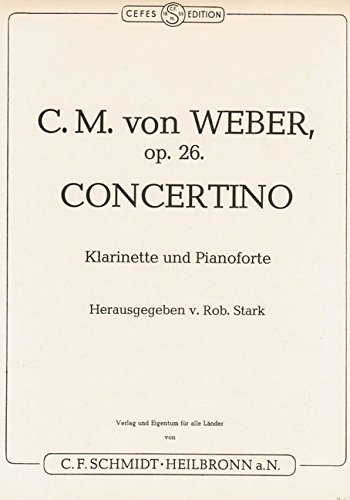 Amazon.com: WEBER - Concertino Op.26 en Mib Mayor para Clarinete y ...