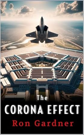 Amazon.com: The Corona Effect eBook : Gardner, Ron: Kindle Store