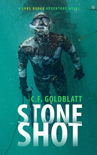 Amazon.com: STONE SHOT: A LUKE DODGE ADVENTURE (Volume 1 ...