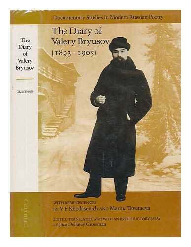 The Diary of Valery Bryusov, 1893-1905 (Documentary Studies in Modern ...