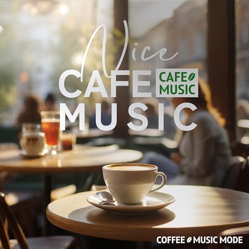 Amazon Music Unlimited - COFFEE MUSIC MODE 『Nice Cafe Music』
