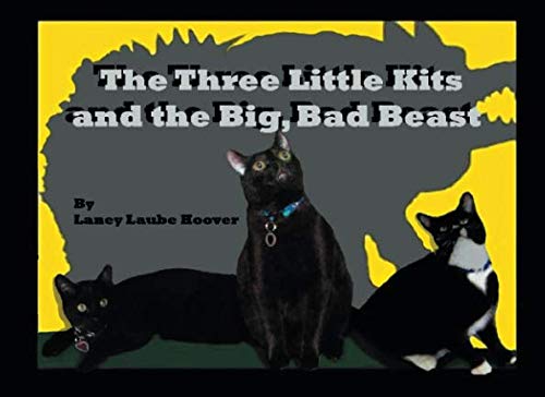 Buy The Three Little Kits and the Big, Bad Beast Book Online at Low ...