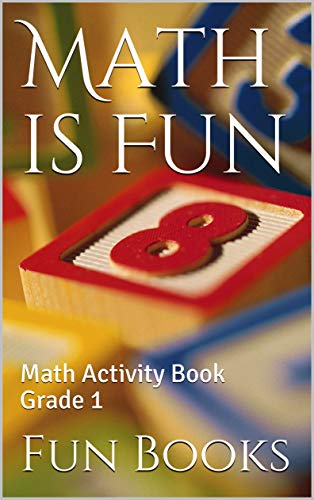 Math is Fun: Math Activity Book Grade 1 eBook : Books, Fun: Amazon.in ...