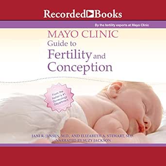 Amazon.com: Mayo Clinic Guide to Fertility and Conception (Audible ...