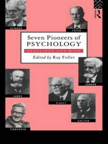 Amazon.com: Seven Pioneers of Psychology: Behavior and Mind ...
