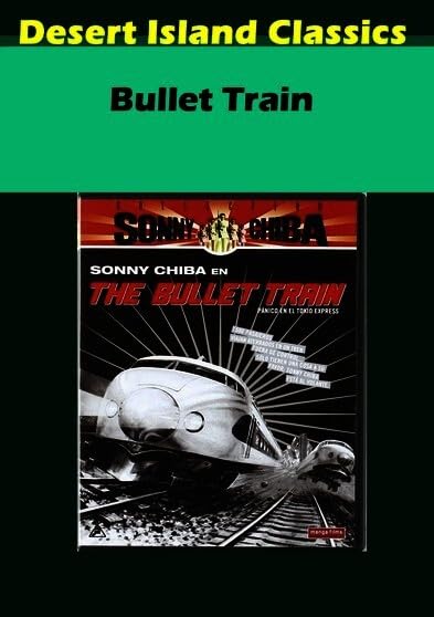 Amazon.com: Bullet Train : Ken Takakura, Ken Utsui, Sonny Chiba, Kei ...