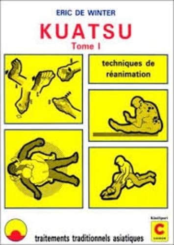 Amazon.com: Kuatsu de réanimation - traitements traditionnels ...