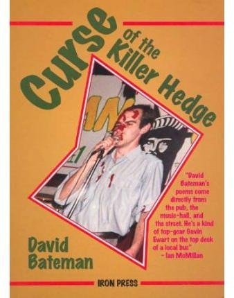 Curse of the Killer Hedge: Poems: 9780906228555: Amazon.com: Books