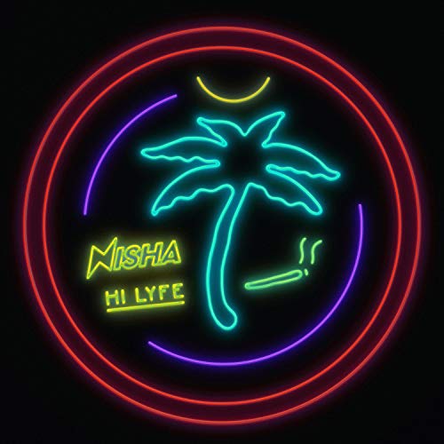 Hi Lyfe by Nisha on Amazon Music - Amazon.com