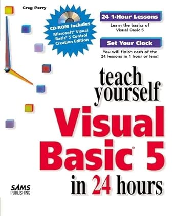 Sams Teach Yourself Visual Basic 5 in 24 Hours: Perry, Greg M ...