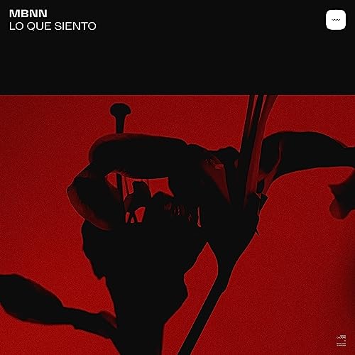 Écouter Lo Que Siento par MBNN sur Amazon Music Unlimited