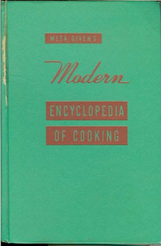 Meta Given's Modern Encyclopedia of Cooking - (Revised Edition, Vol. 2 ...