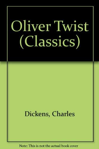 Oliver Twist (Classics): Charles Dickens: 9780173110119: Amazon.com: Books