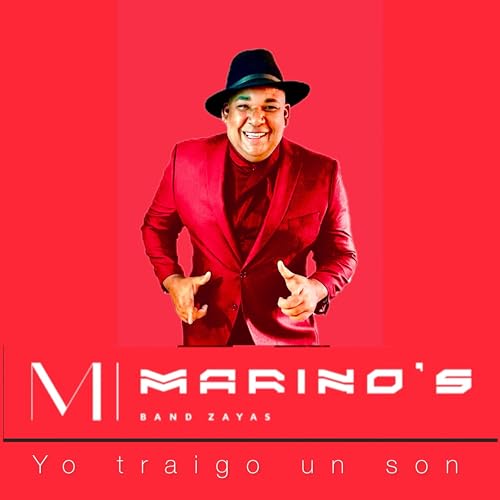 Écouter Yo Traigo un Son par Marino´s Band Zayas sur Amazon Music Unlimited