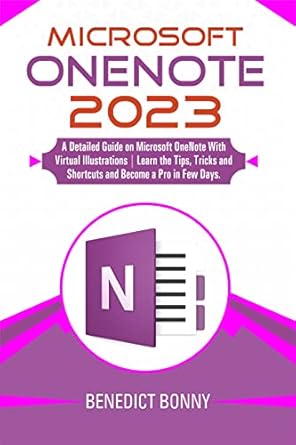 Microsoft OneNote 2023: A Detailed Guide on Microsoft OneNote With ...