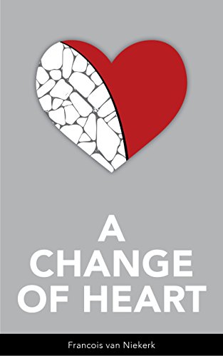 A Change of Heart - Kindle edition by van Niekerk, Francois. Religion ...