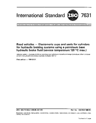 ISO 7631:1985, Road vehicles - Elastomeric cups and seals for cylinders ...