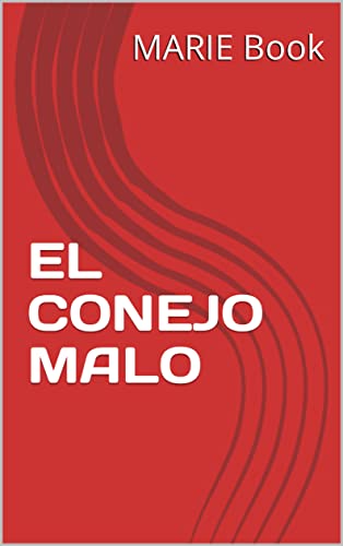 EL CONEJO MALO (Spanish Edition) eBook : Book, MARIE : Amazon.in ...