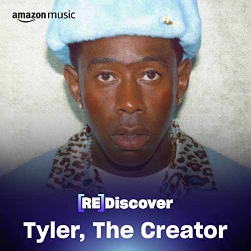 REDISCOVER Tyler, The Creator Playlist on Amazon Music Unlimited