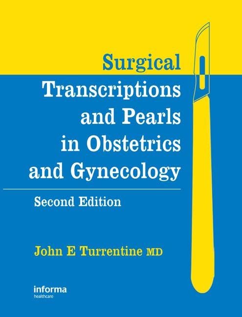 Surgical Transcriptions and Pearls in Obstetrics and Gynecology ...