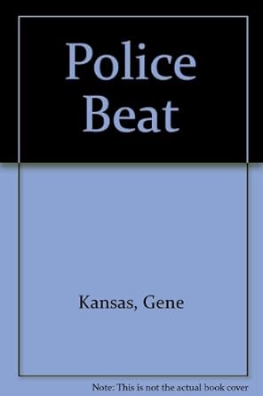 Police Beat : Kansas, Gene, Strength, Randolph: Amazon.in: Books