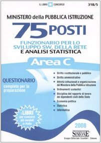 Ministero della Pubblica Istruzione. 75 posti di funzionario per lo ...