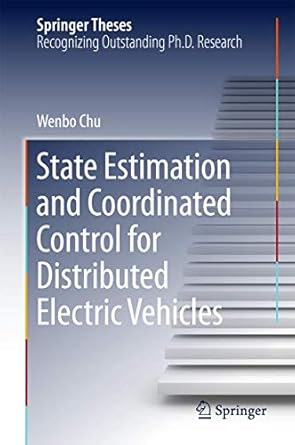 State Estimation and Coordinated Control for Distributed Electric ...