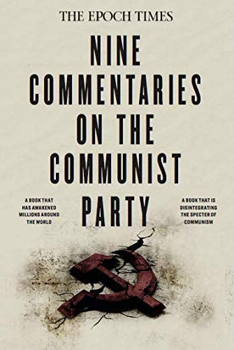 Nine Commentaries on the Communist Party: The Epoch Group ...