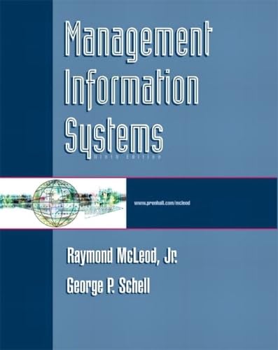 Management Information Systems, Ninth Edition: McLeod, Raymond, Schell ...