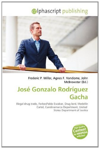 José Gonzalo Rodríguez Gacha | Amazon.com.br