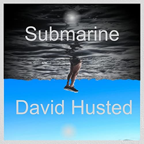 Submarine by David Husted on Amazon Music - Amazon.com