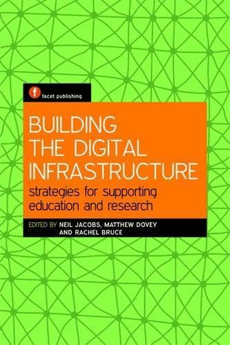 Building the Digital Infrastructure: Strategies for Supporting ...