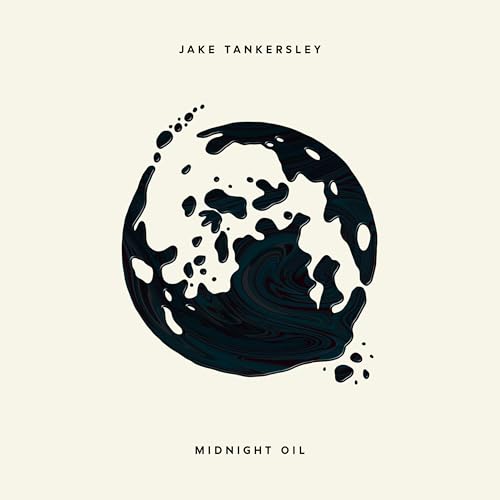 Play Midnight Oil by Jake Tankersley on Amazon Music