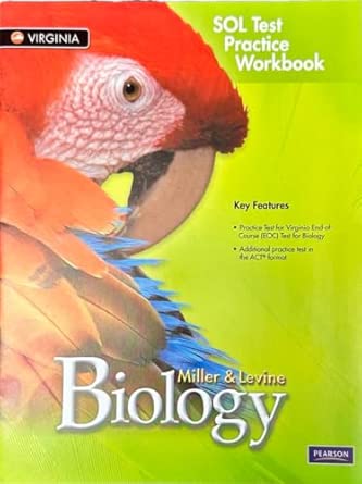 Biology, SOL Test Practice Workbook, Virginia Edition: Miller & Levine ...