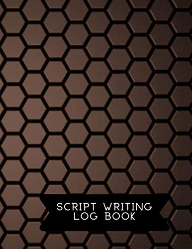 Script Writing Log Book: Large Lined Notebook journal for Creative ...
