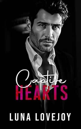 Amazon.com: Captive Hearts: A Dark Captive Romance Psychological ...